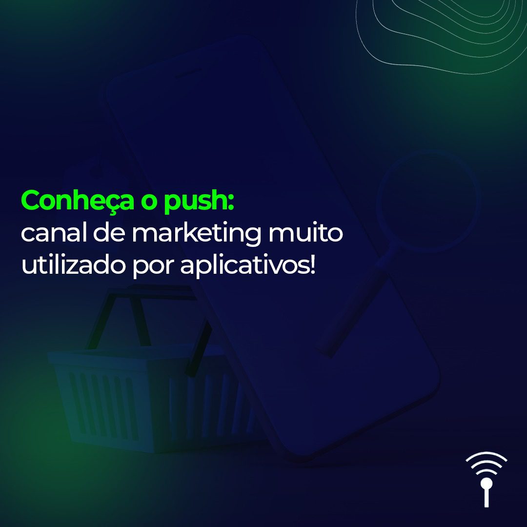 Conheça o push: a notificação que aparece no seu celular - Ilha Tecnologia