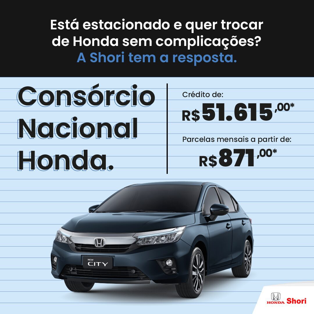 New City EX com parcelas a partir de R$ 871,00* - Honda Shori