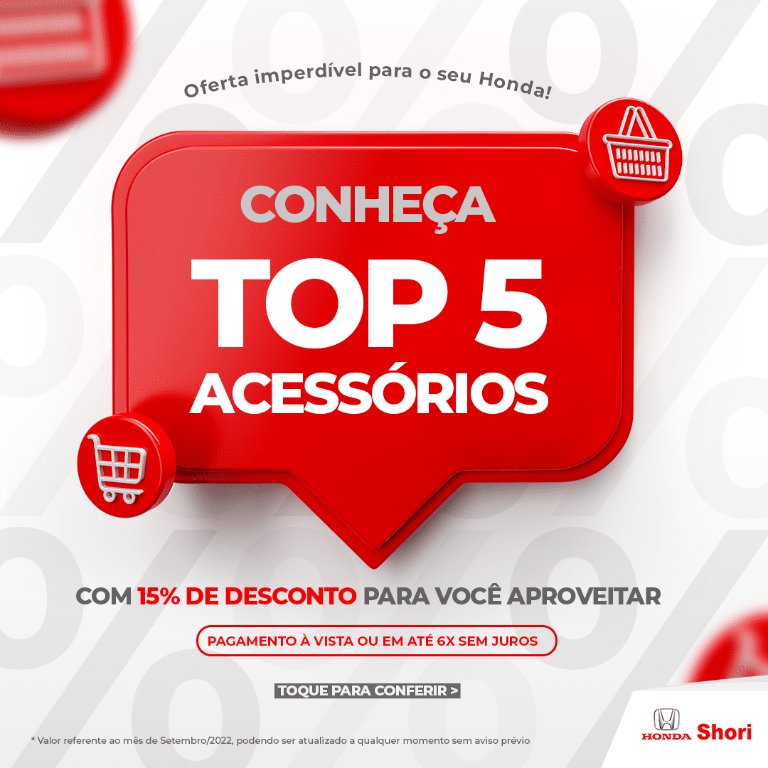 Conheça o nosso top 5 acessórios! - Honda Shori